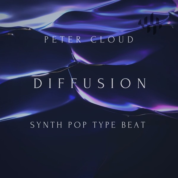 Peter Cloud - Diffusion - Sad/Dreamy SynthPop