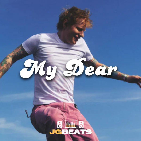 Joe Gautrey Beats - My Dear | Ed Sheern - Azizam Type Beat